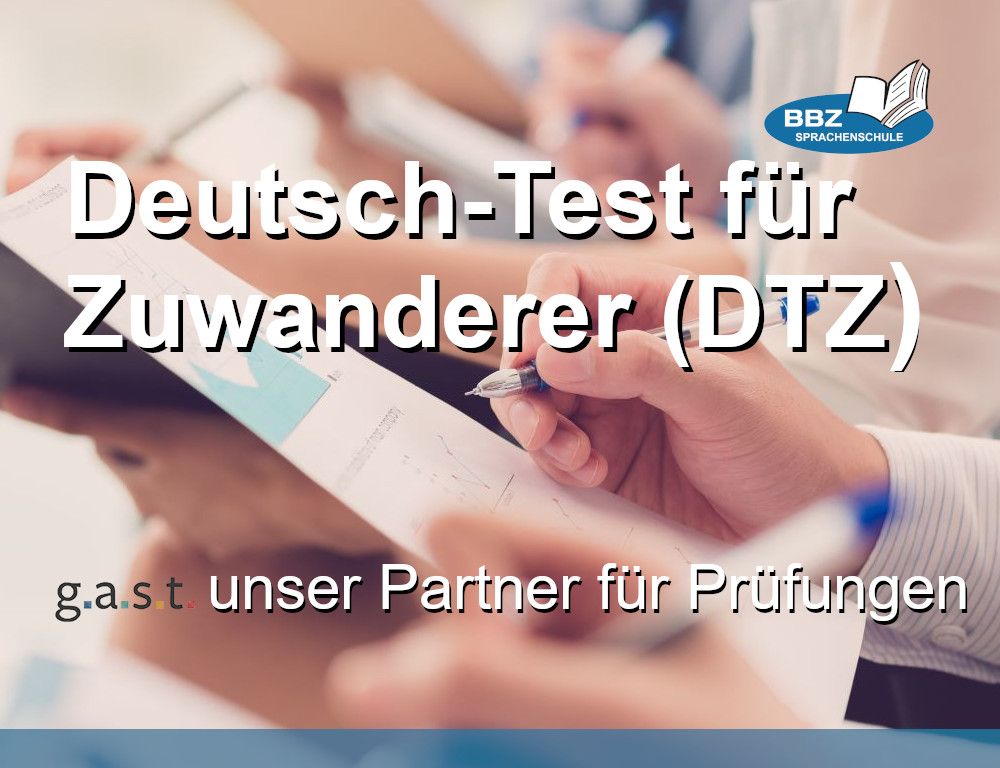 Deutsch-Test für Zuwanderer (DTZ) – Bonn - BBZ Sprachschulen GmbH